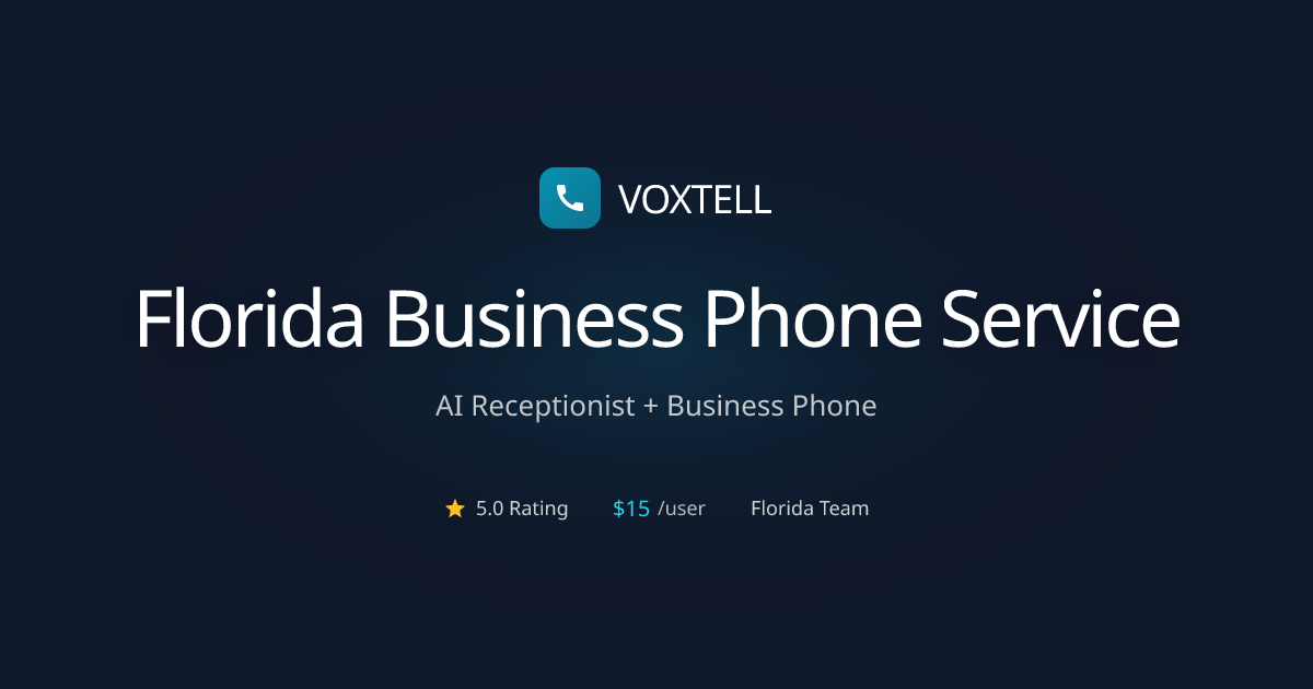 Florida Business Phone Service | 31 Cities | Local Support | Voxtell ...